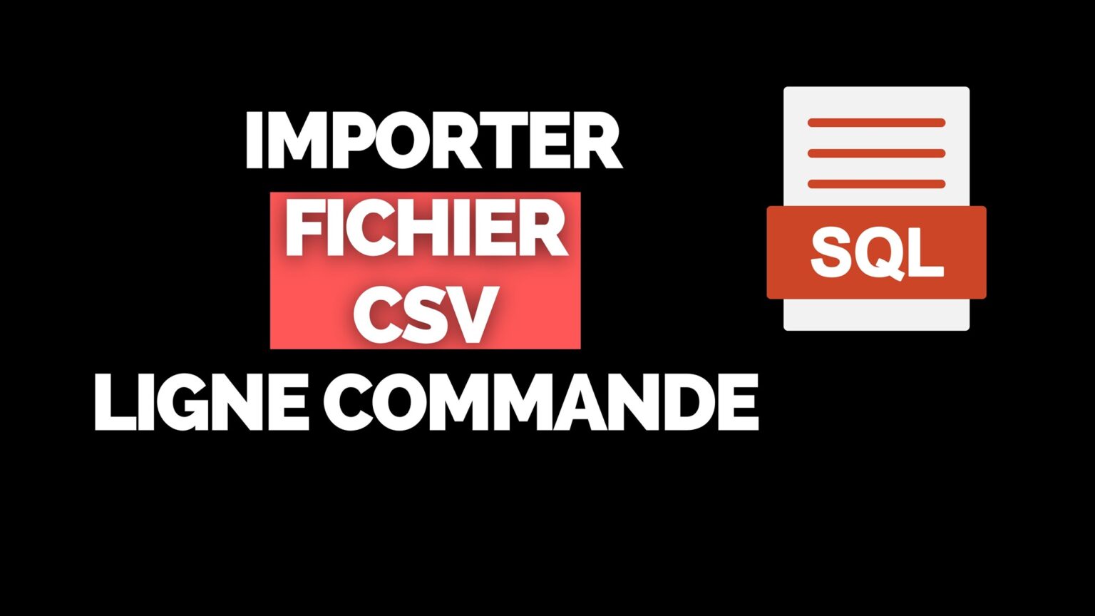 Importer un fichier csv dans MySQL en ligne de commande